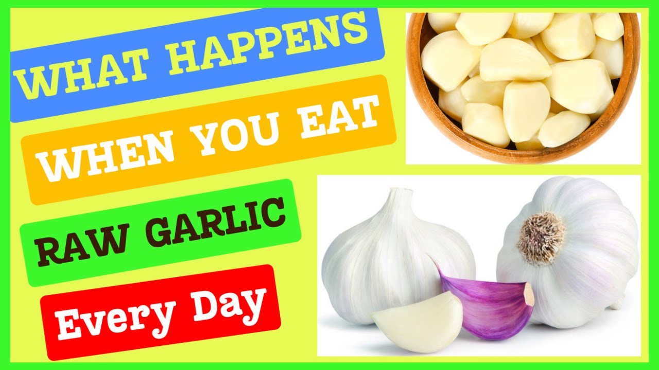 What Happens in your body Eating Raw Garlic daily? Surprise yourself ...