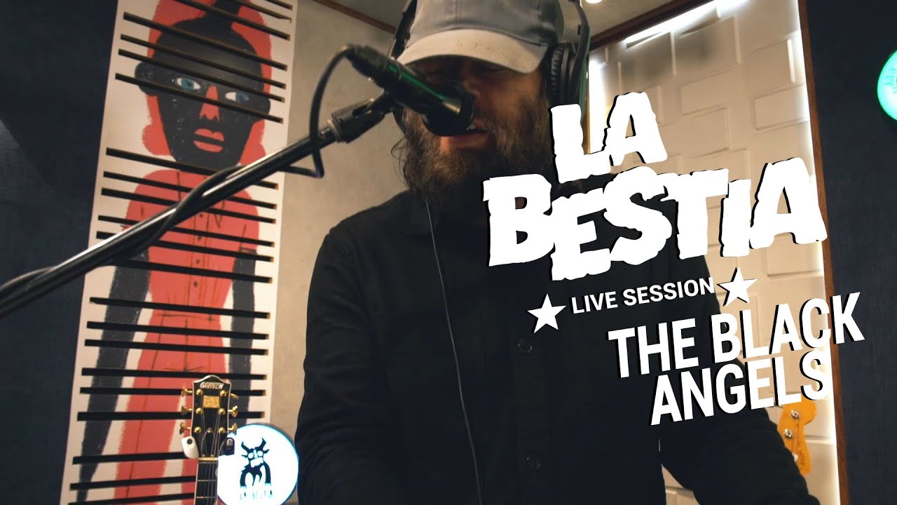 The Black Angels - Full Set (La Bestia Live Session) - YouTube