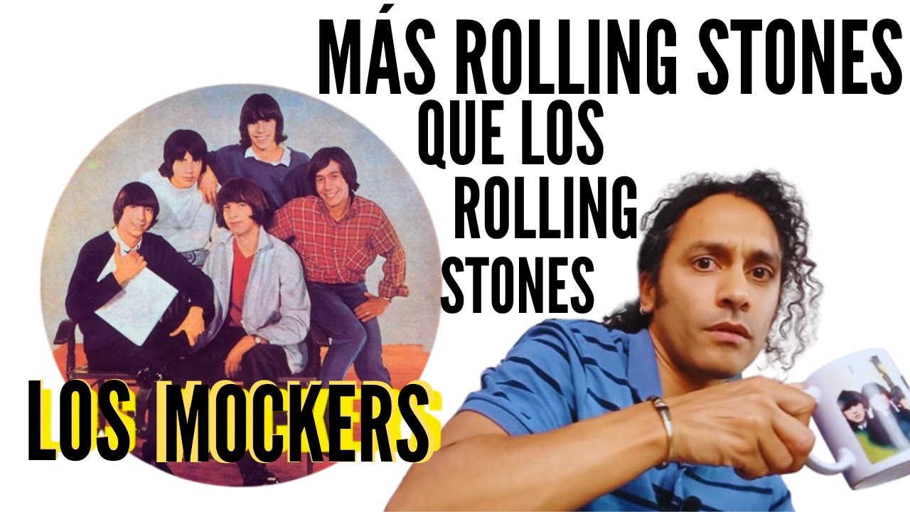 Especial #1. LOS MOCKERS 1967 ⚡⚡⚡ LA SENDA ROLLING STONE EN URUGUAY ...