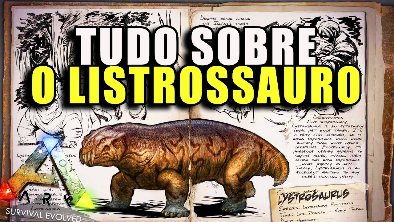 ARKDEX - LISTROSSAURO - LYSTROSAURUS - LYSTRO - ARK SURVIVAL EVOLVED ...