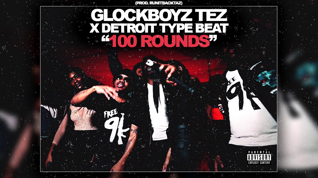 [FREE] Glockboyz Tez x Detroit Type Beat "100 Rounds" - YouTube