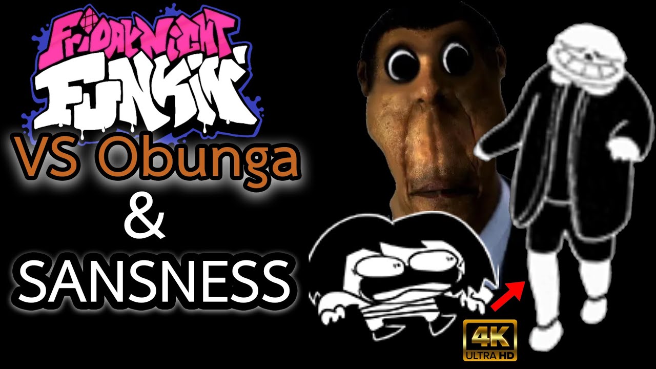 Fnf แต่ไปเจอกับ SANSNESS และ OBUNGA(bruh) | T Smathi - YouTube