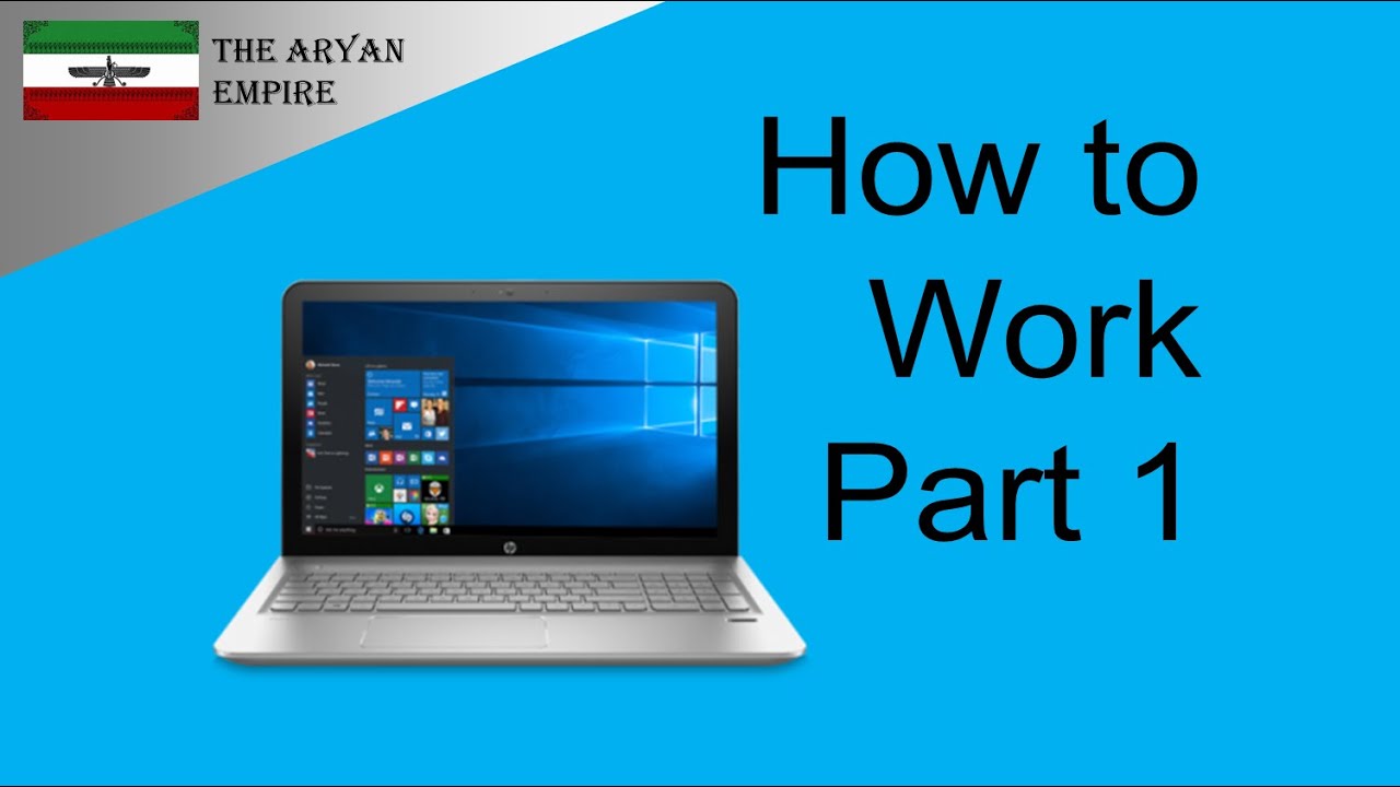 How to work part 1 - YouTube