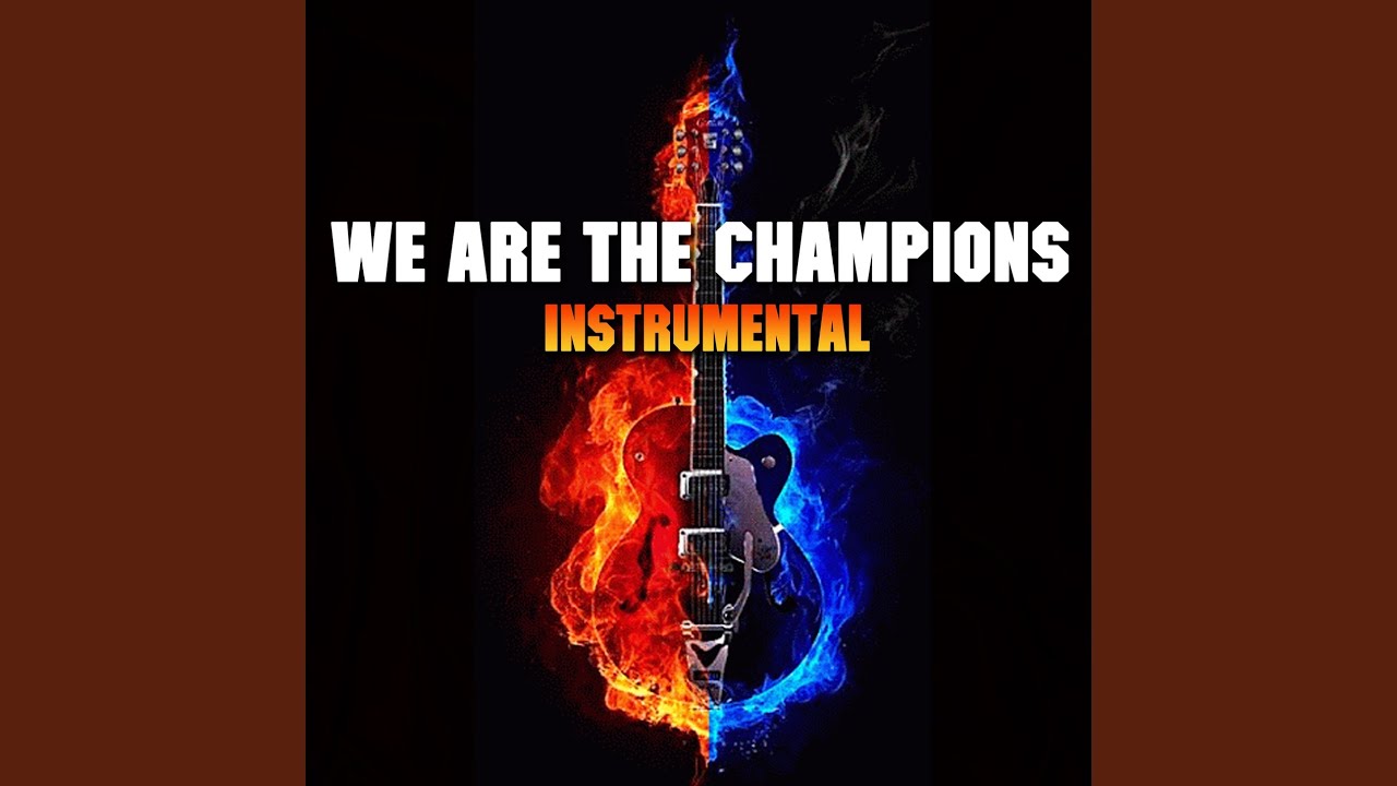 We Are the Champions (Instrumental) - YouTube