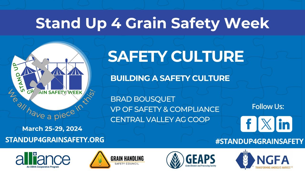 Stand Up 4 Grain Safety Week 2024: Safety Culture - YouTube