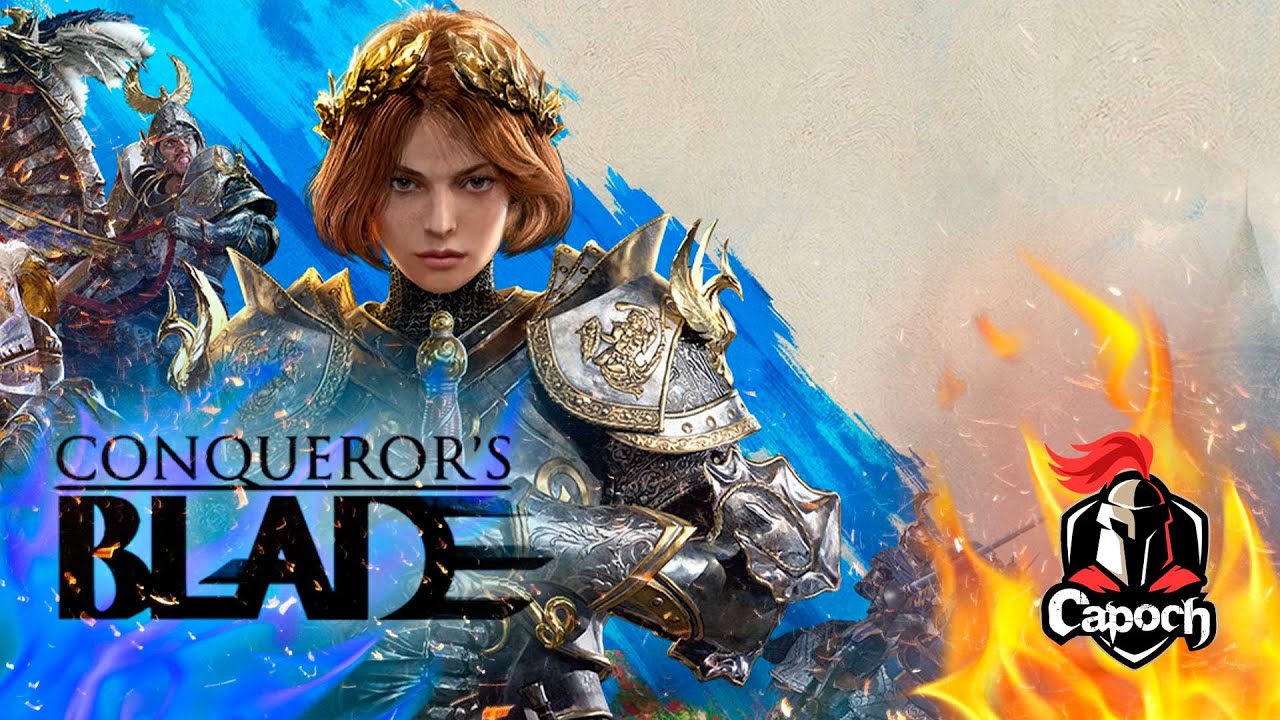 Nueva Temporada! // Paragons // Conqueror’s Blade - YouTube