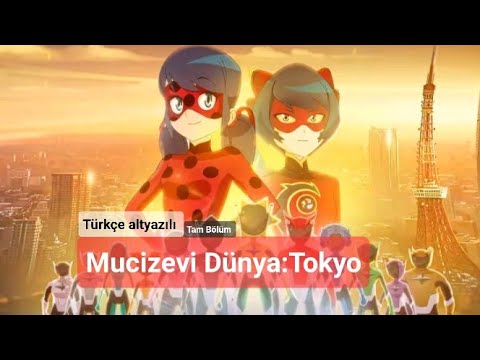 Mucizevi Dünya:Tokyo🇹🇷Türkçe Alt Yazılı Tam Bölüm/Mucize Uğur Böceği İle Kara Kedi 
