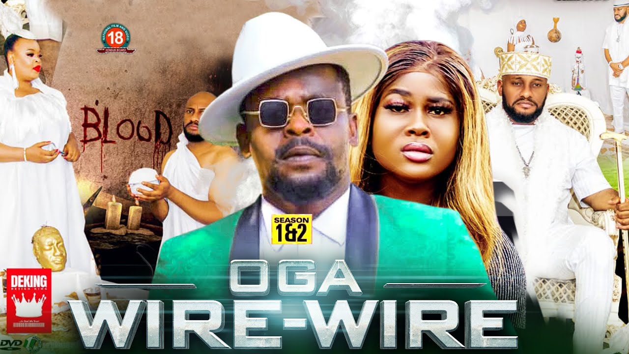 OGA WIRE WIRE (Zubby Michael Movies 2023) Peace Onuoha Movies 2023 ...