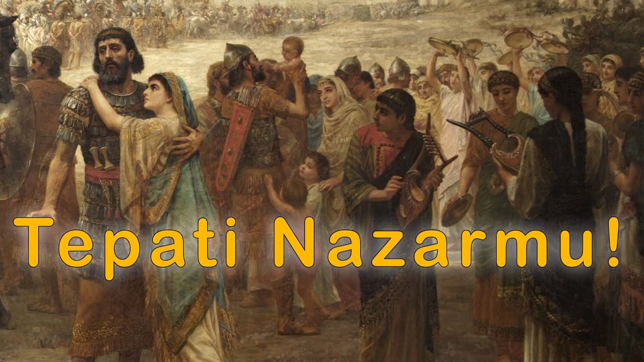 Nazar Yefta (Hakim-hakim 11:29-40) - YouTube