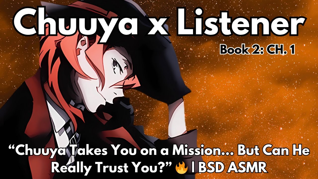 “You’re New to the Mafia. Chuuya’s Watching Your Every Move" 💔 | Chuuya ...