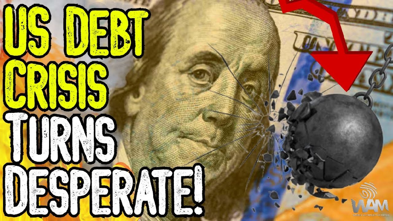 BREAKING: US DEBT CRISIS TURNS DESPERATE! - Record Breaking $100 ...