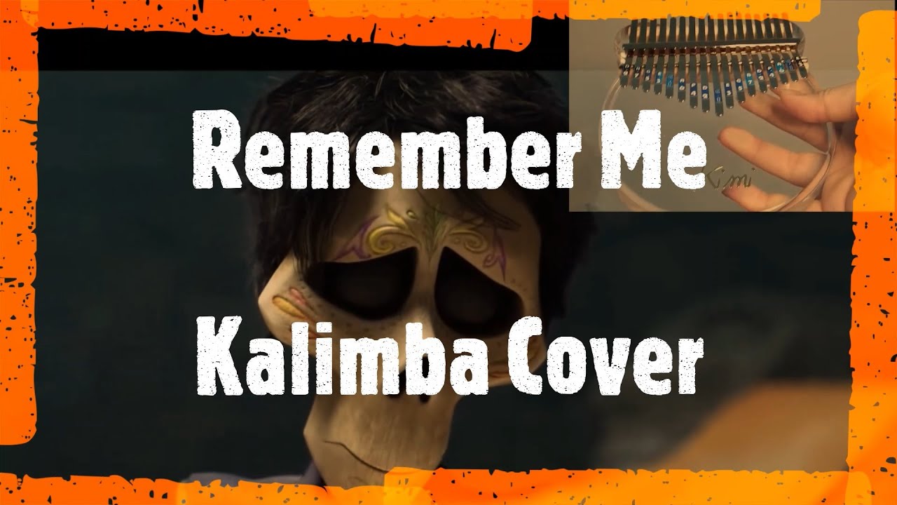 Remember Me // Relaxing Kalimba Cover // Loop - YouTube