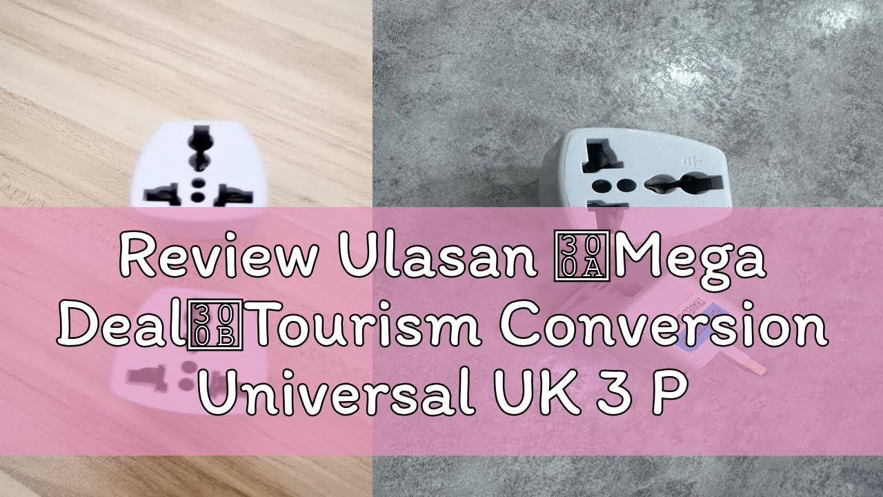 Review Ulasan 《Mega Deal》Tourism Conversion Universal UK 3 Pin Travel ...