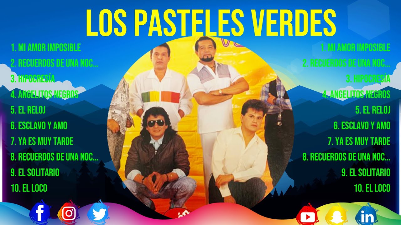 Los Pasteles Verdes ~ Românticas Álbum Completo 10 Grandes Sucessos ...