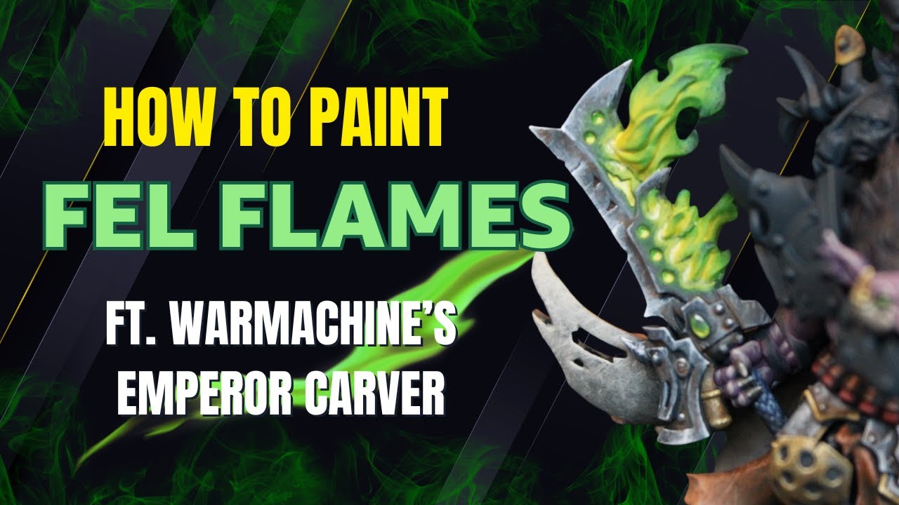 How to paint Fel Fire for Miniature Painting - YouTube