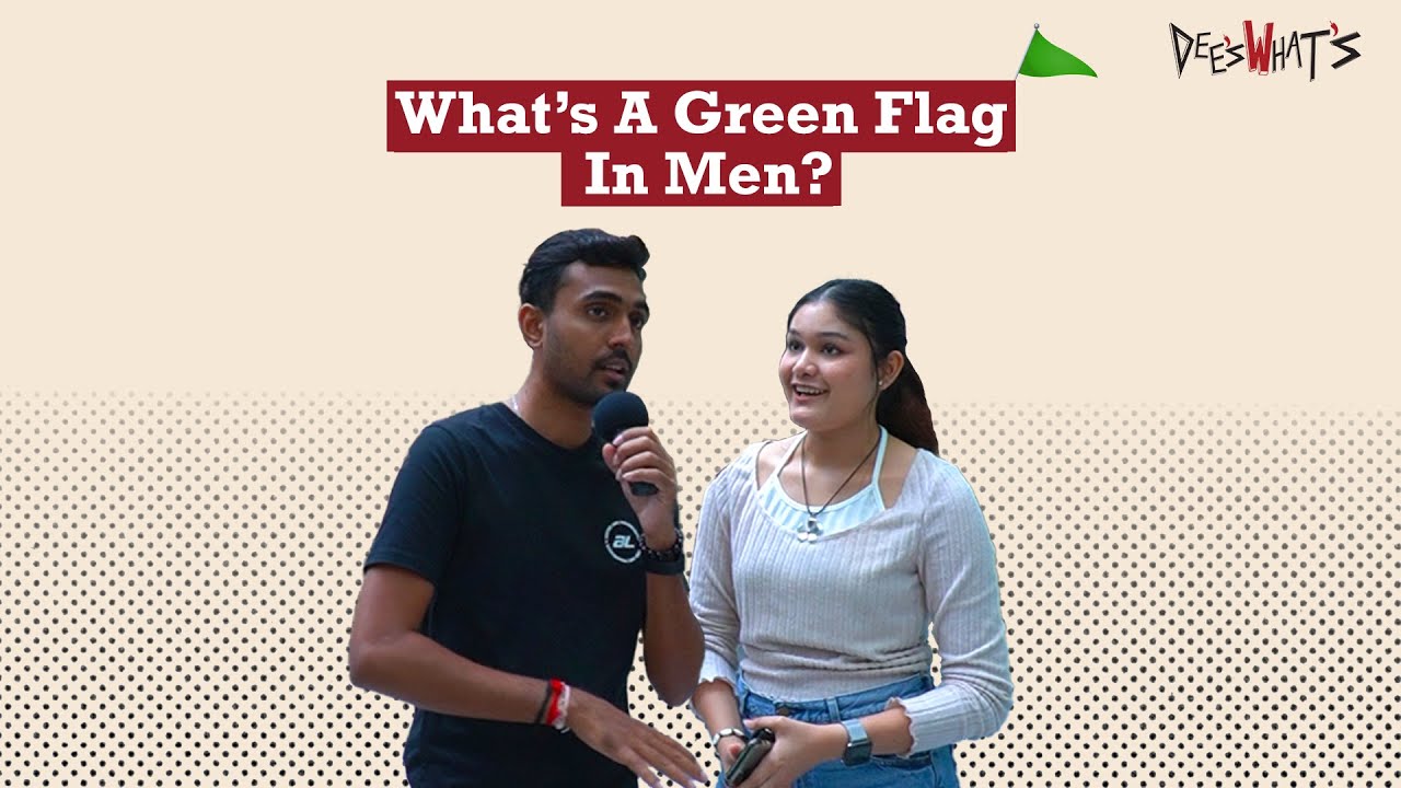 What's a green flag in men? - YouTube