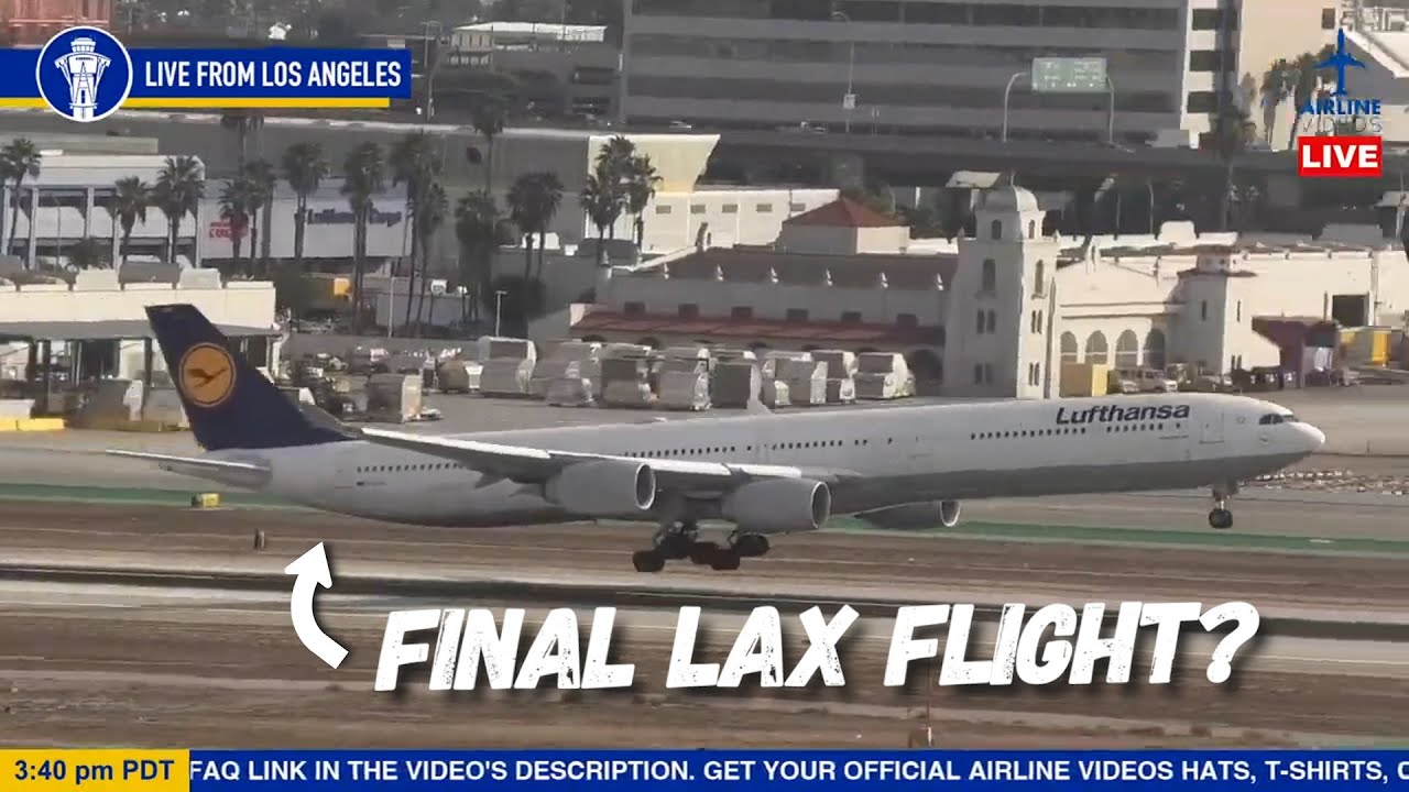 FINAL A340-600 LAX Flight? - YouTube