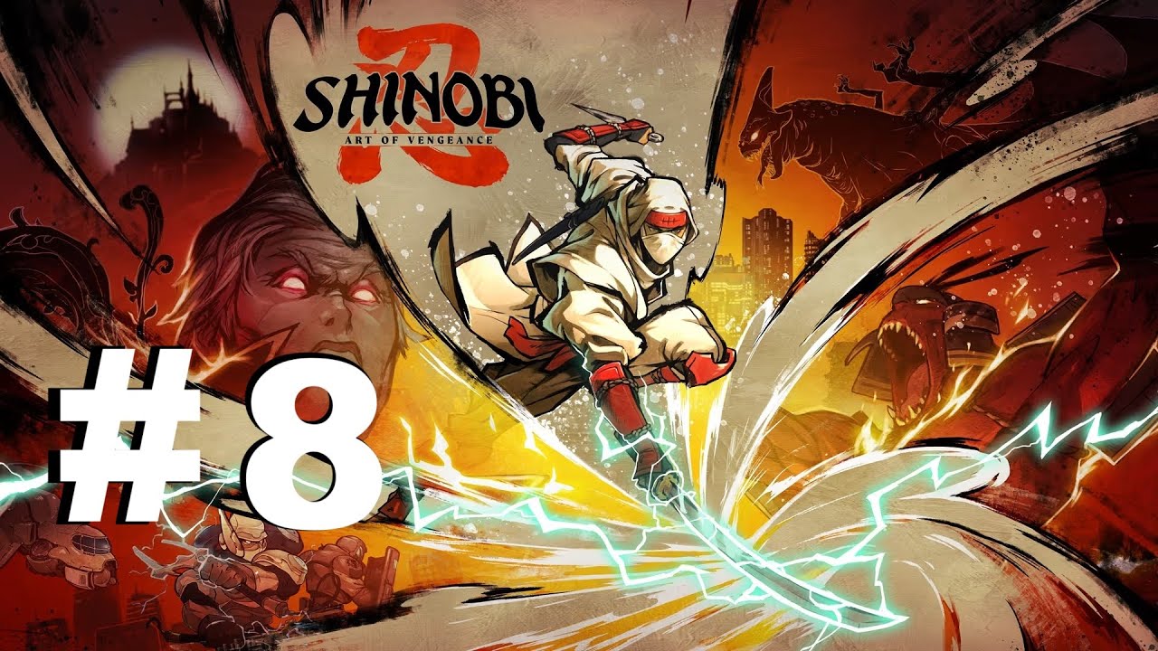 [Nintendo Switch] SHINOBI: Art of Vengeance Playthrough Episode 8 - YouTube