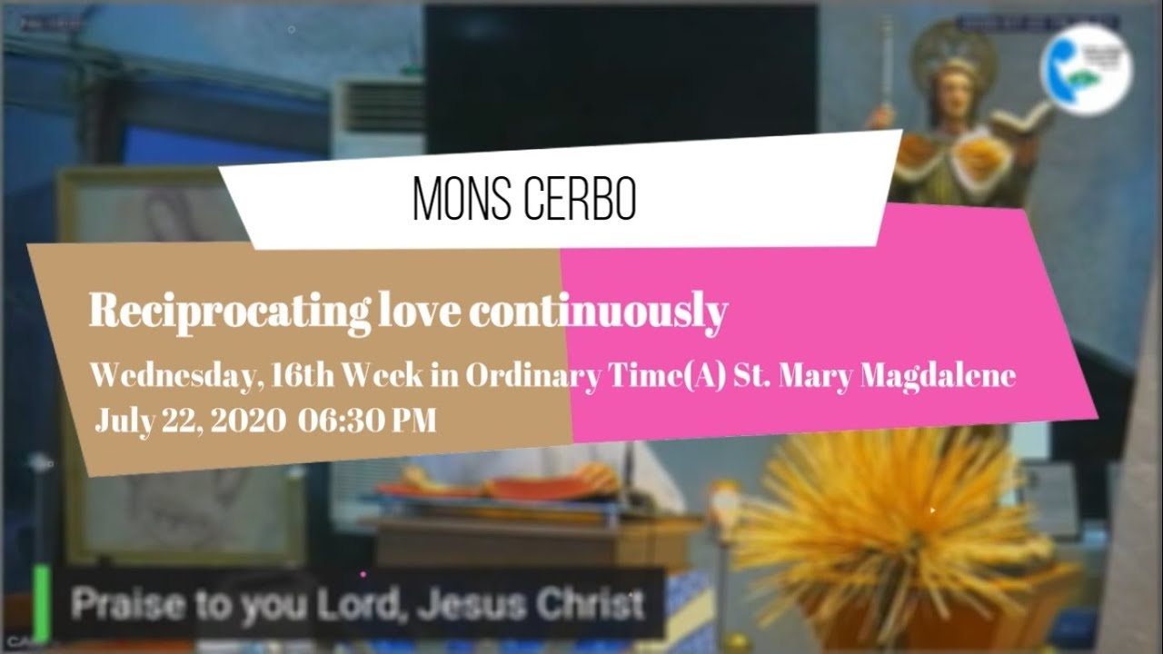 Reciprocating love continuously | July 22, 2020 - YouTube