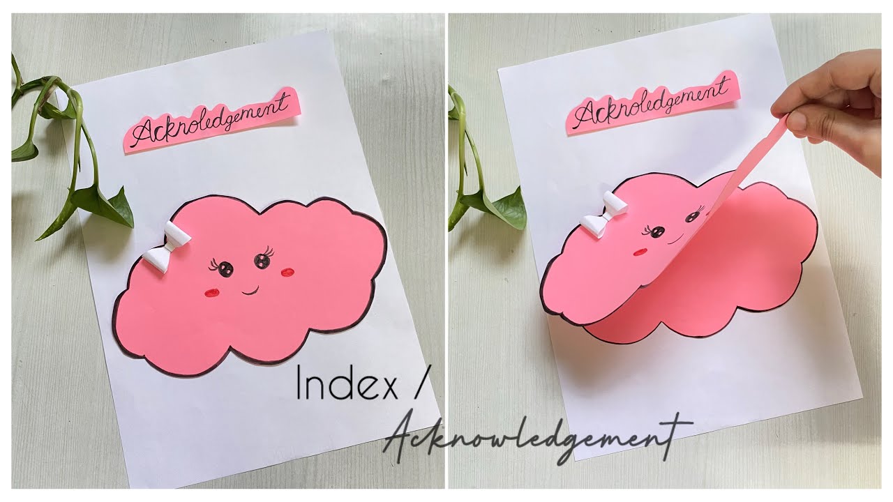 How to make Acknowledgement page / How to decorate Acknowledgement page ...