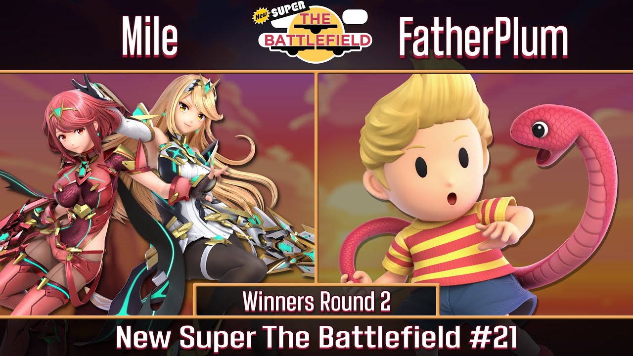 NSB # 21 | Mile (Pyra Mythra) vs FatherPlum (Lucas) | Winners Round 2 ...