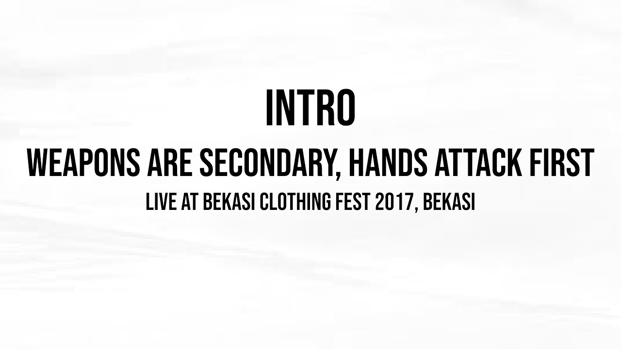 Pro Monkey - Intro + Weapons Are Secondary, Hands Attack First, Live at ...