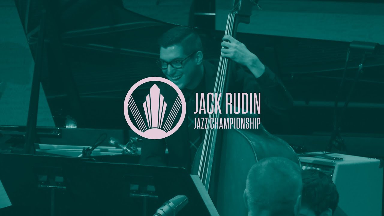 2020 Inaugural Jack Rudin Jazz Championship: University of Northern ...