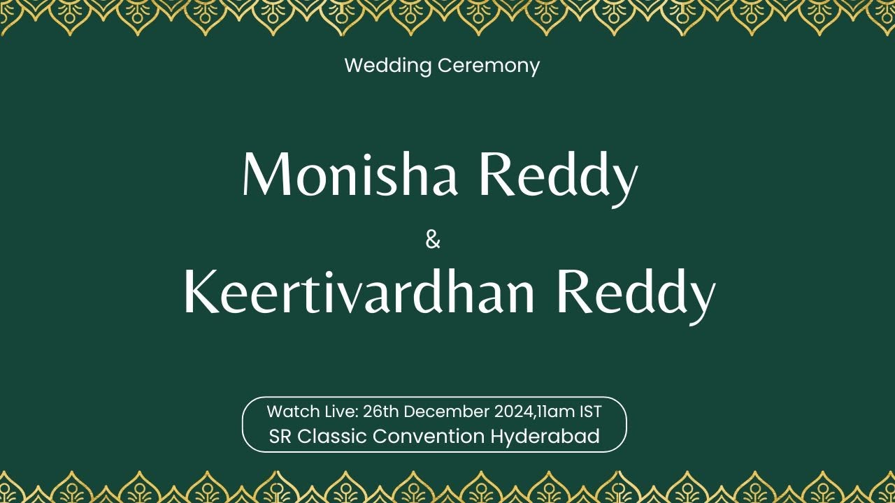 Monisha Reddy & Keertivardhan Reddy Wedding Live Streaming - YouTube