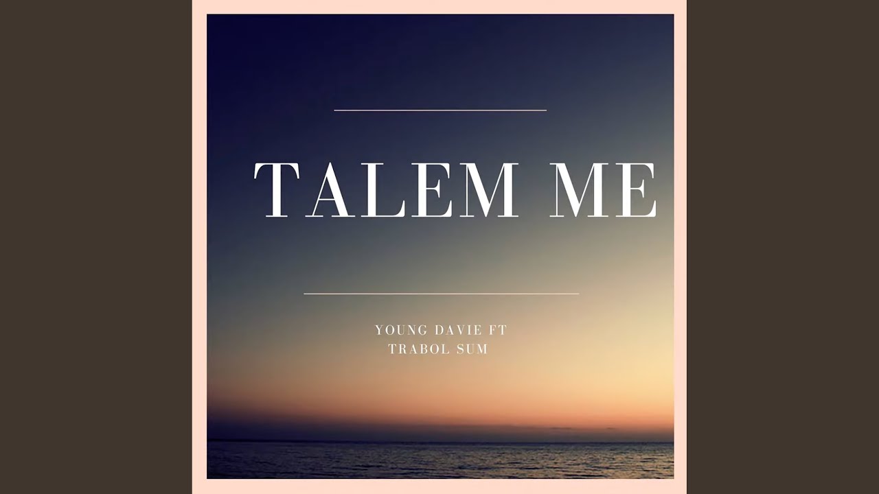 Talem Me - YouTube Music
