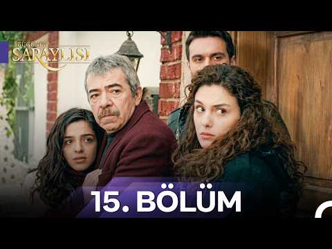 Bugünün Saraylısı 15. Bölüm