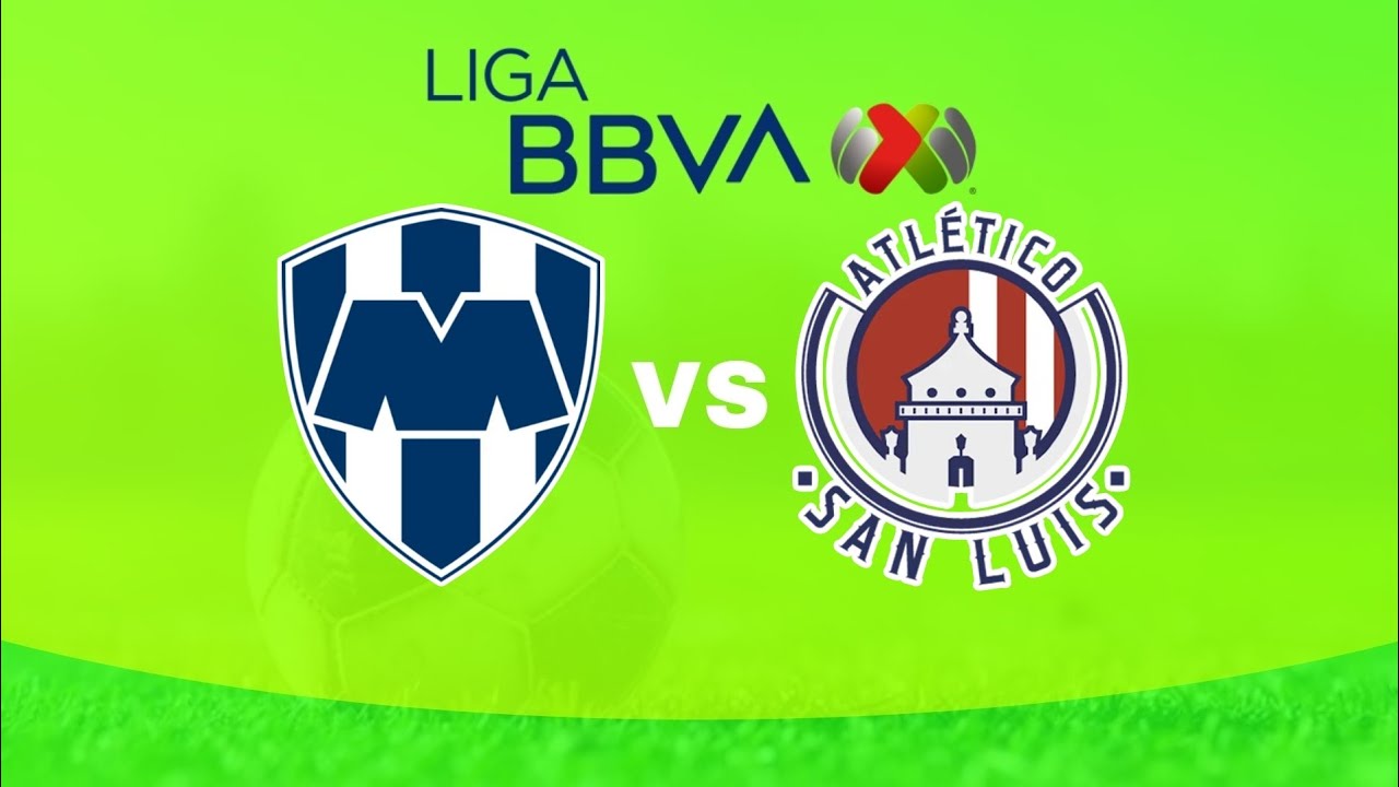 Monterrey vs Atlético San Luis en vivo Liga MX-Clausura - YouTube