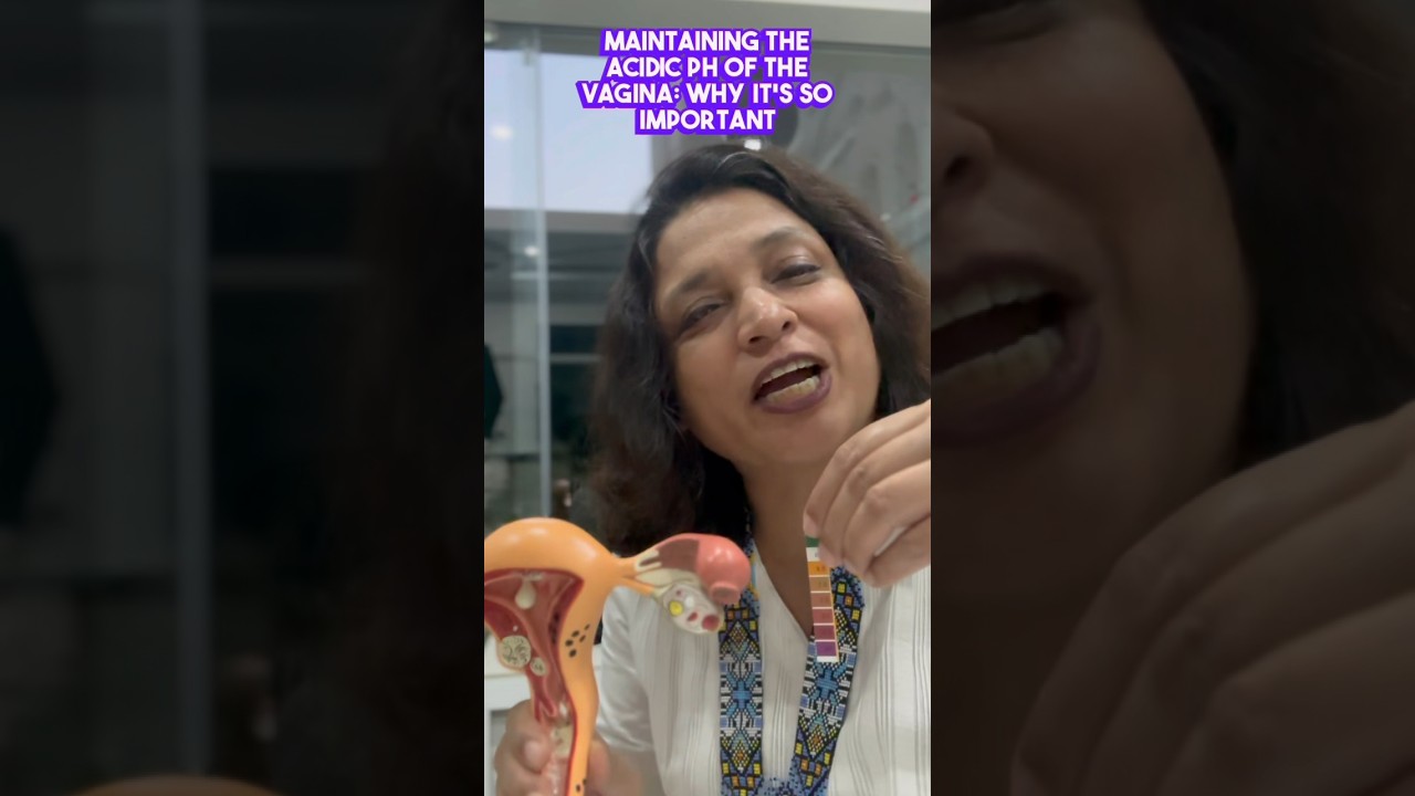 Maintaining the Acidic pH of the Vagina: Why It's So Important - YouTube