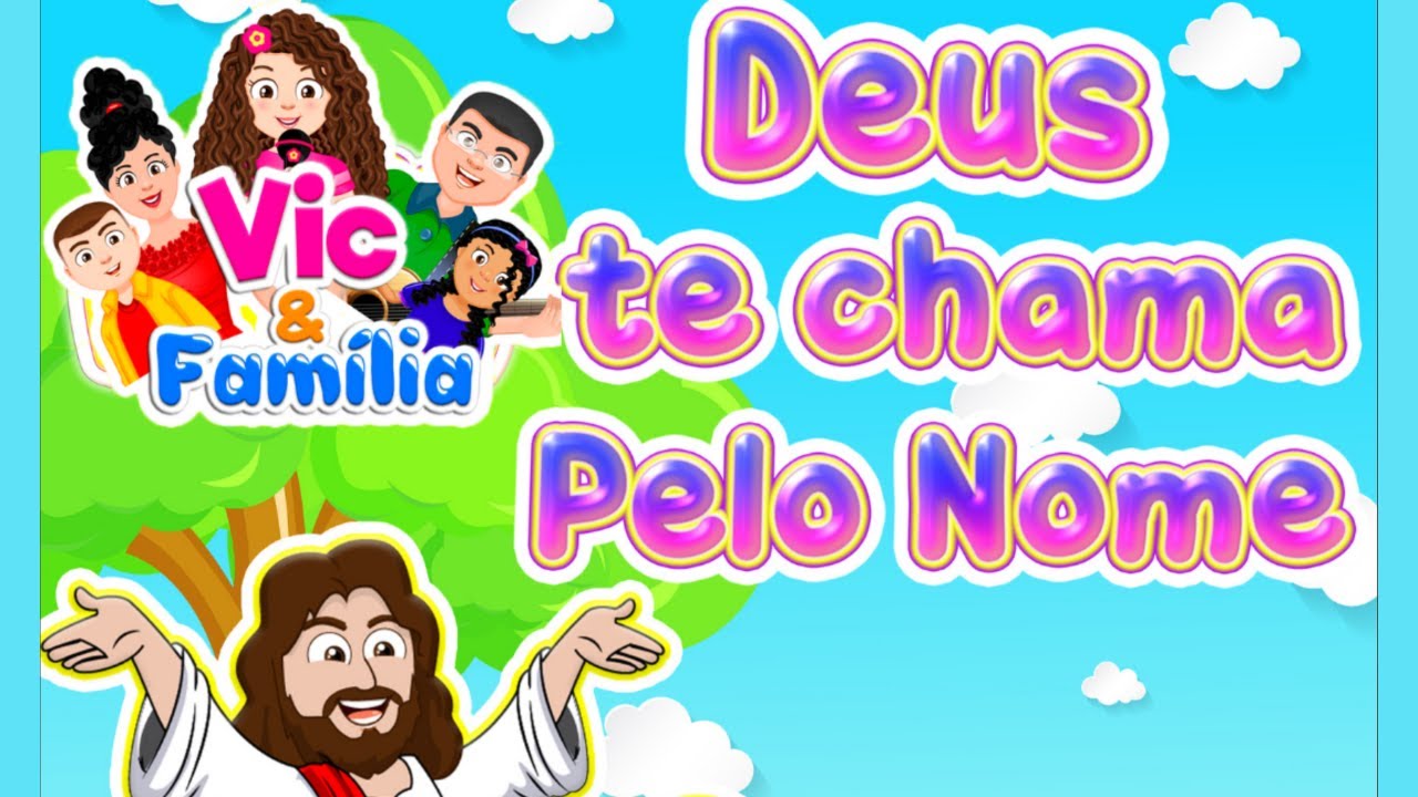 Deus te Chama pelo nome - Louvor Infantil - YouTube