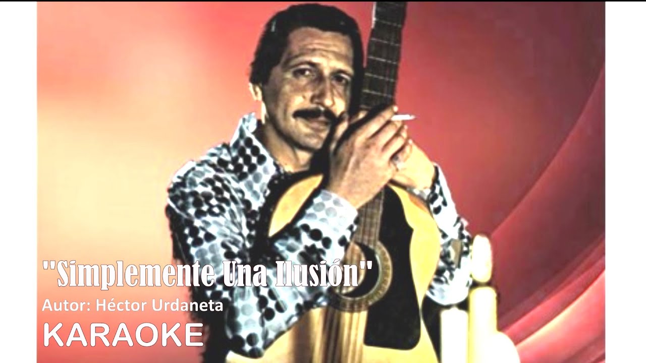 Gilberto Monroig. Simplemente una Ilusion. karaoke - YouTube