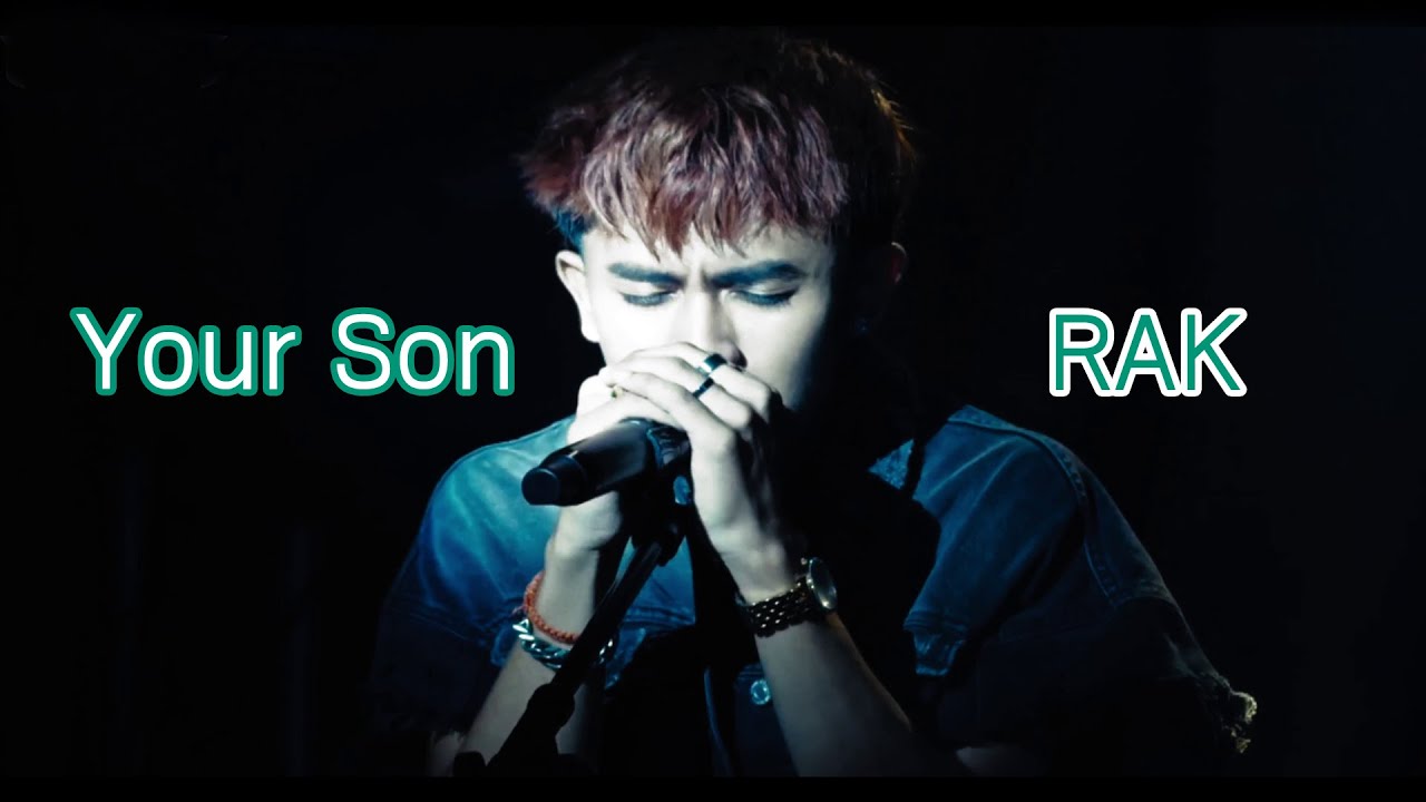 RAK - Your Son | The Rapper Cambodia - YouTube