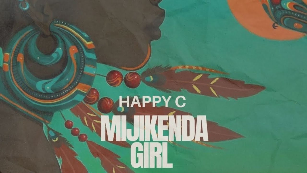 Happy C - Mijikenda Girl (visualizer) - YouTube