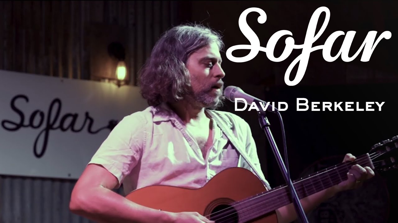 David Berkeley - This Be Dear to Me | Sofar Santa Fe - YouTube