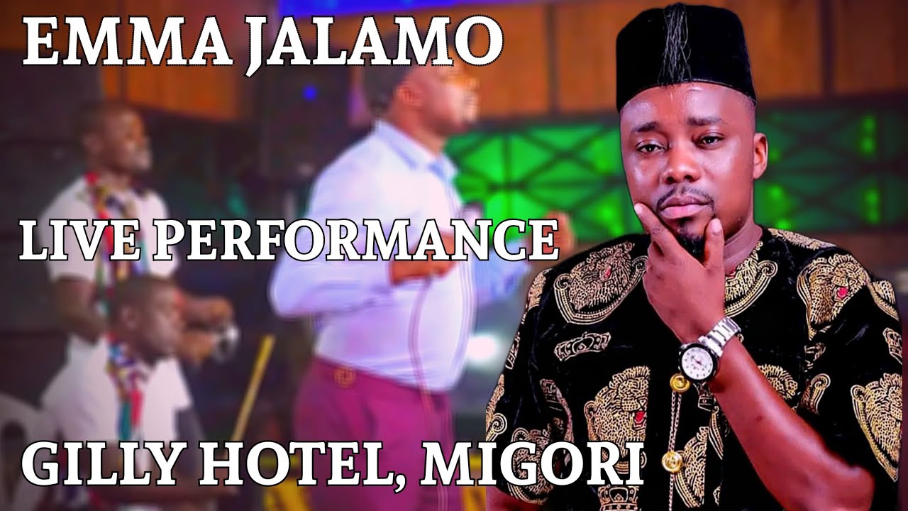 EMMA JALAMO LIVE PERFORMANCE,GILLY HOTEL MIGORI - YouTube