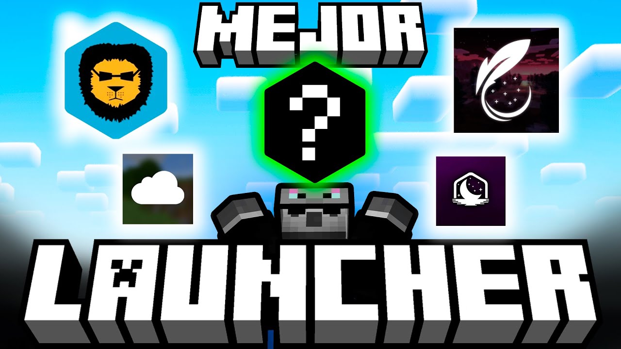 Los 6 mejores Launchers de Minecraft! 2025 - YouTube