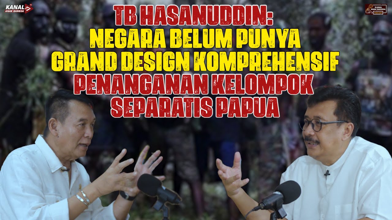 TB HASANUDDIN: NEGARA BELUM PUNYA GRAND DESIGN KOMPREHENSIF PENANGANAN ...