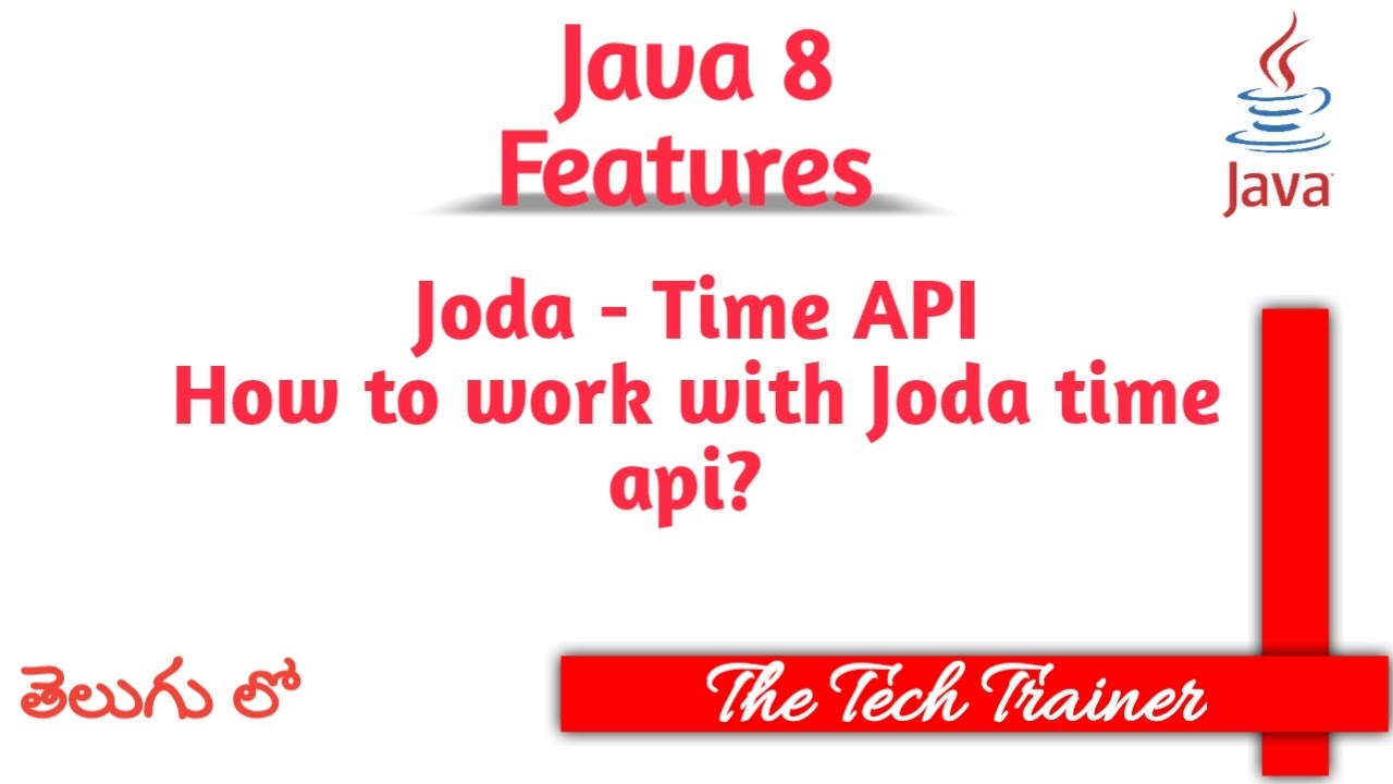 Joda Time Api Java Java8 Javatutorial Corejava Telugu Jodatime The Tech Trainer Youtube 3820