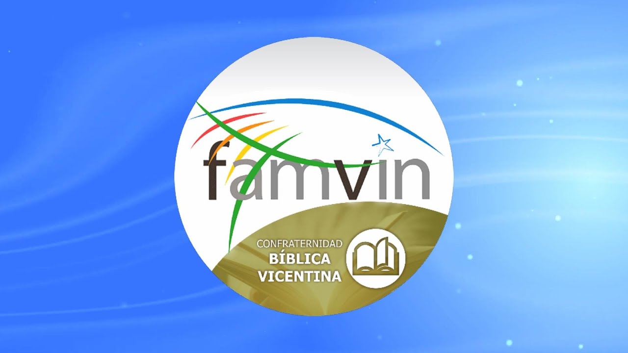 Famvin - Confraternidad de Reflexión Bíblica - YouTube