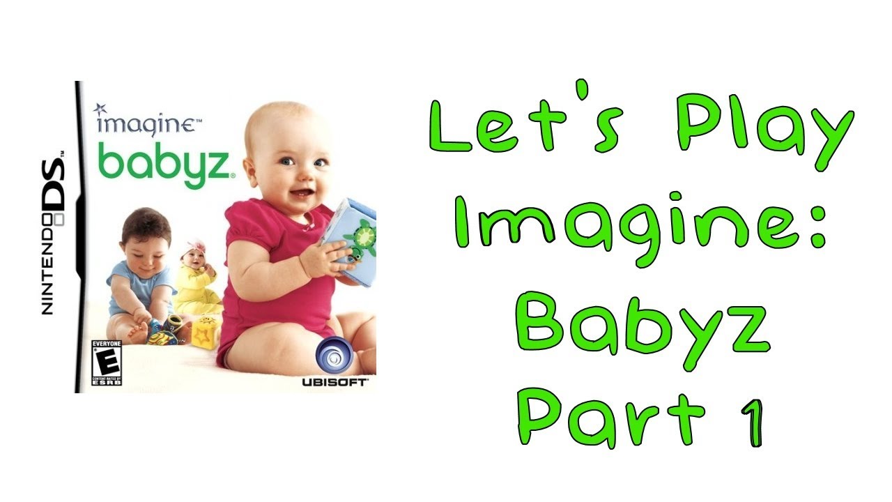 Let's Play Imagine: Babyz - Part 1 - YouTube
