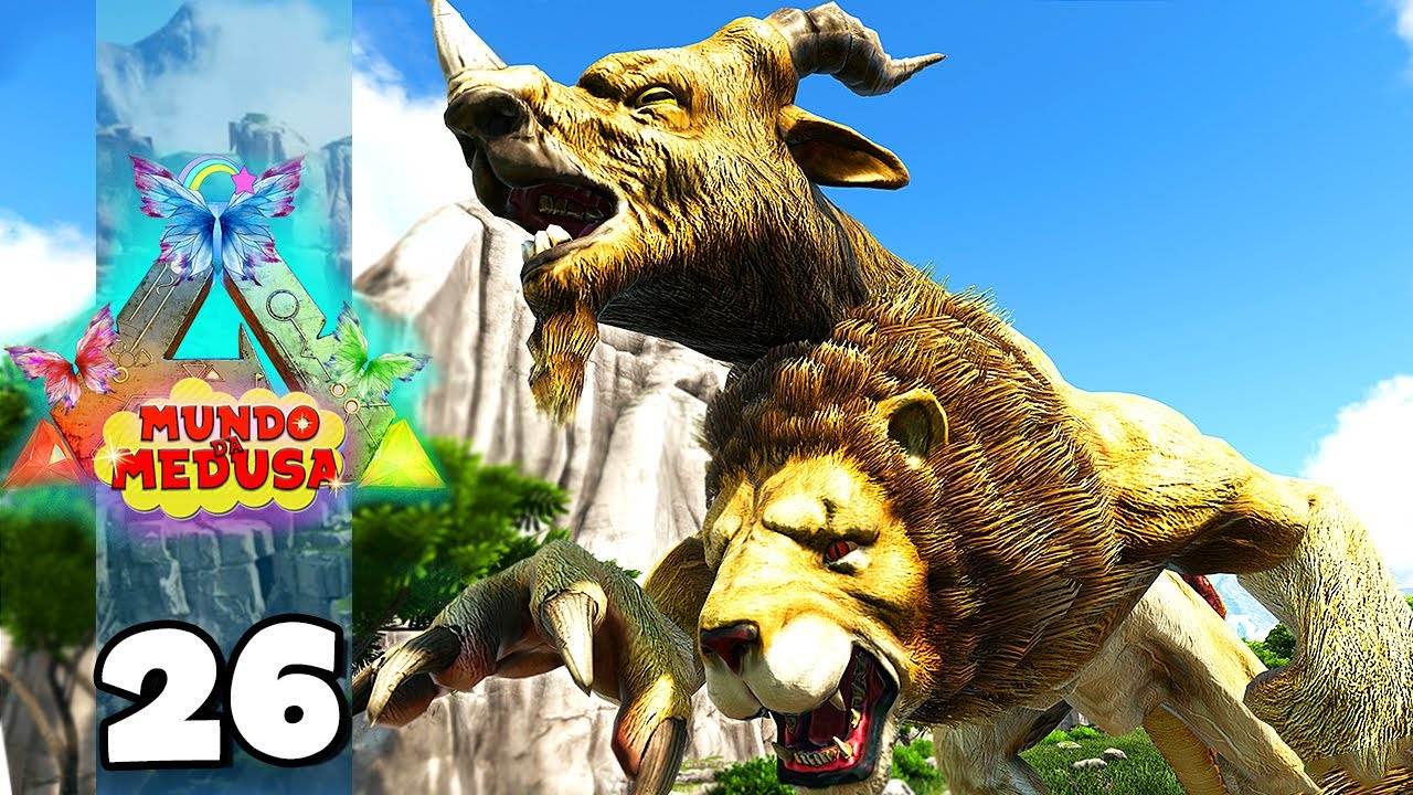 DOMEI UMA CHIMERA INCRÍVEL!!! ARK: MUNDO DA MEDUSA 26 - YouTube