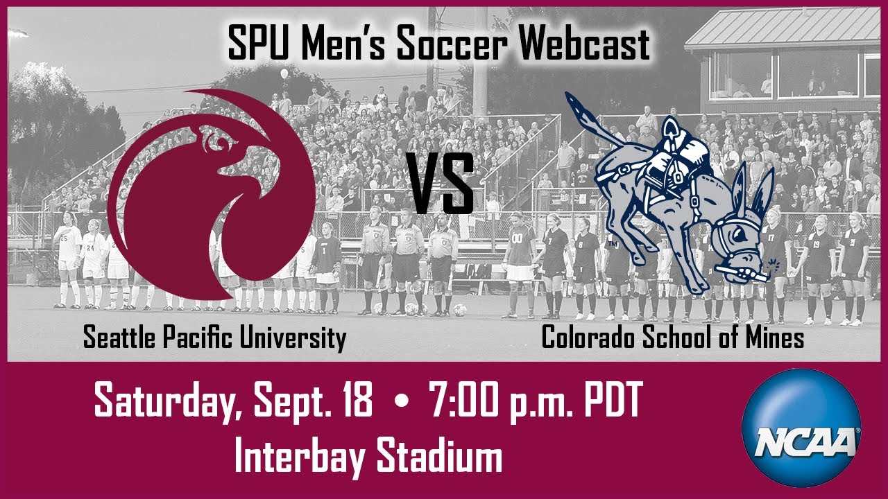 SPU Men's Soccer vs. Colorado School of Mines - YouTube