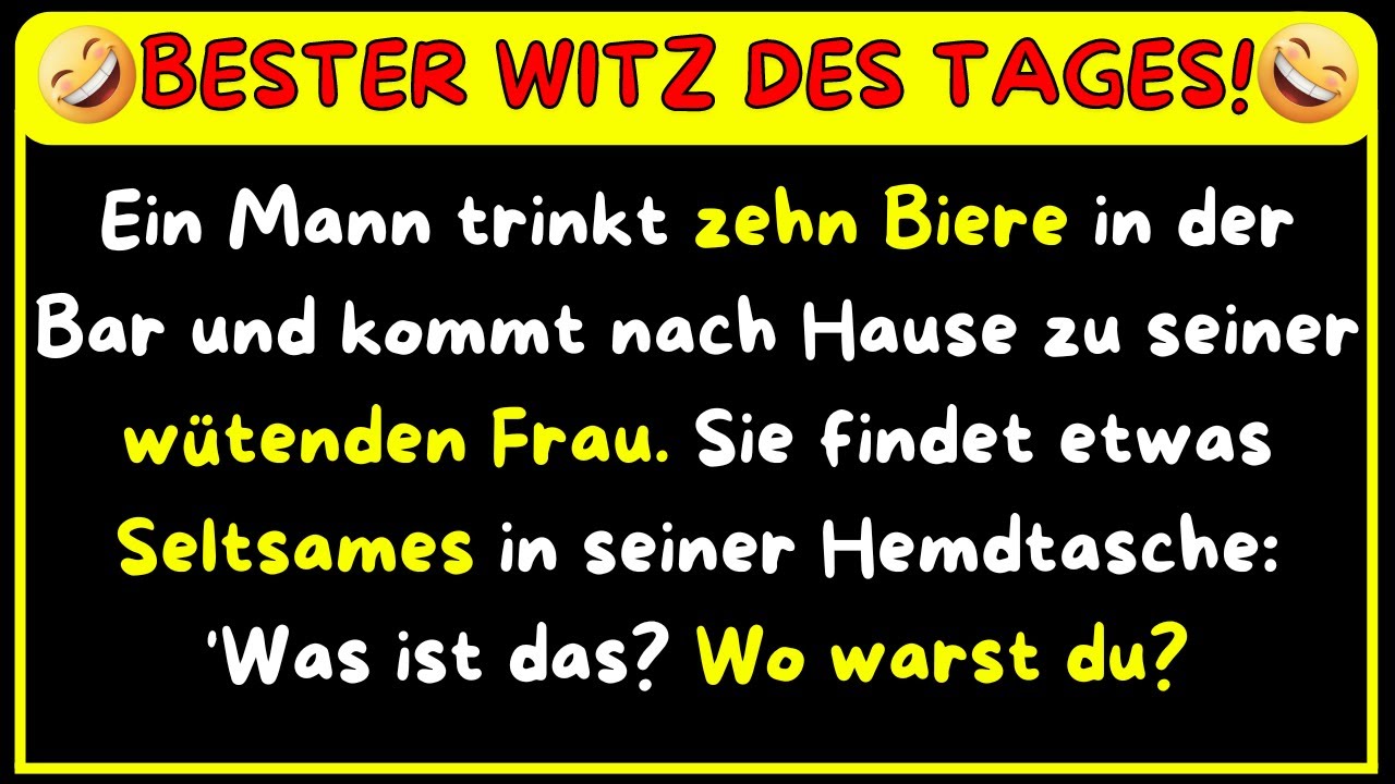 😁 BESTER WITZ! in Mann trinkt zehn Biere in der Bar und kommt nach ...