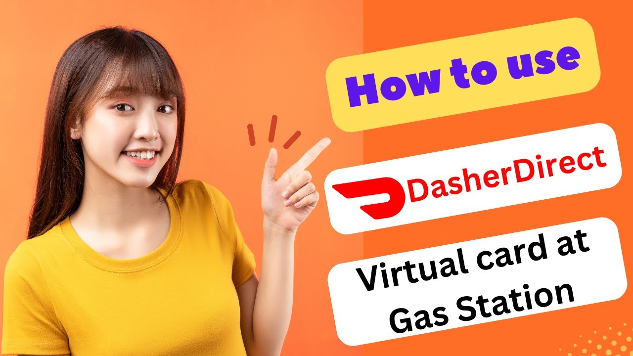 HOW TO USE DASHER DIRECT VIRTUAL CARD AT GAS STATION 2025! (FULL GUIDE ...