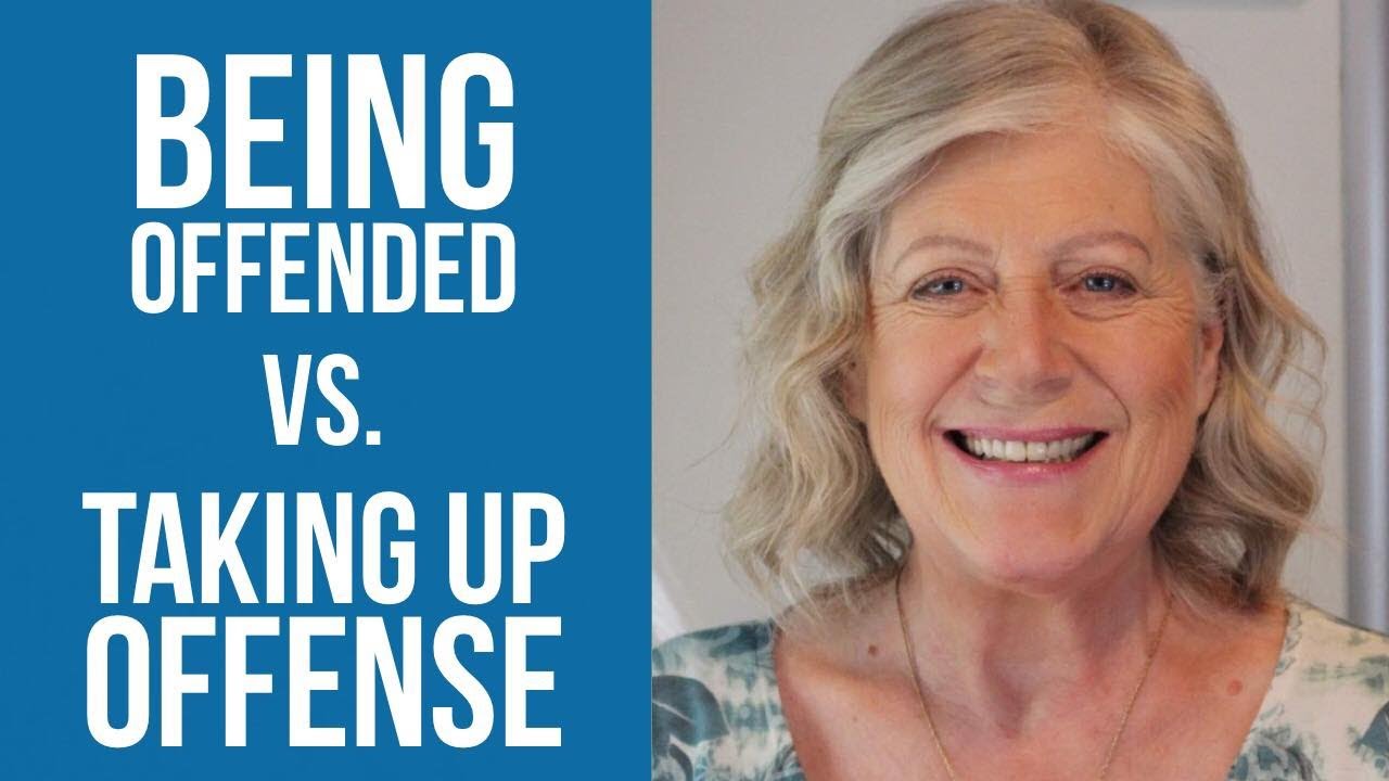 Being Offended vs. Taking Up Offense - YouTube