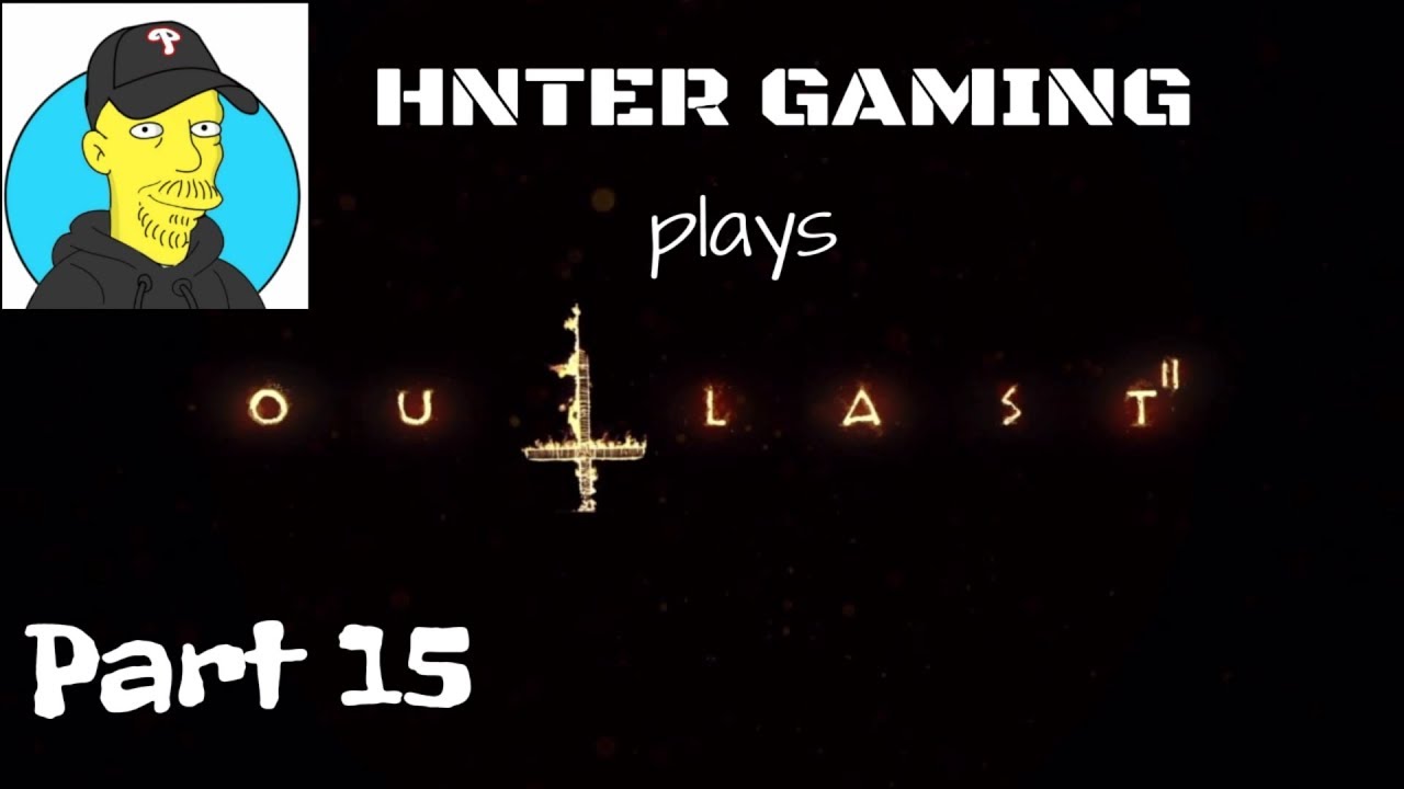 OUTLAST 2 | Blood Rain - YouTube