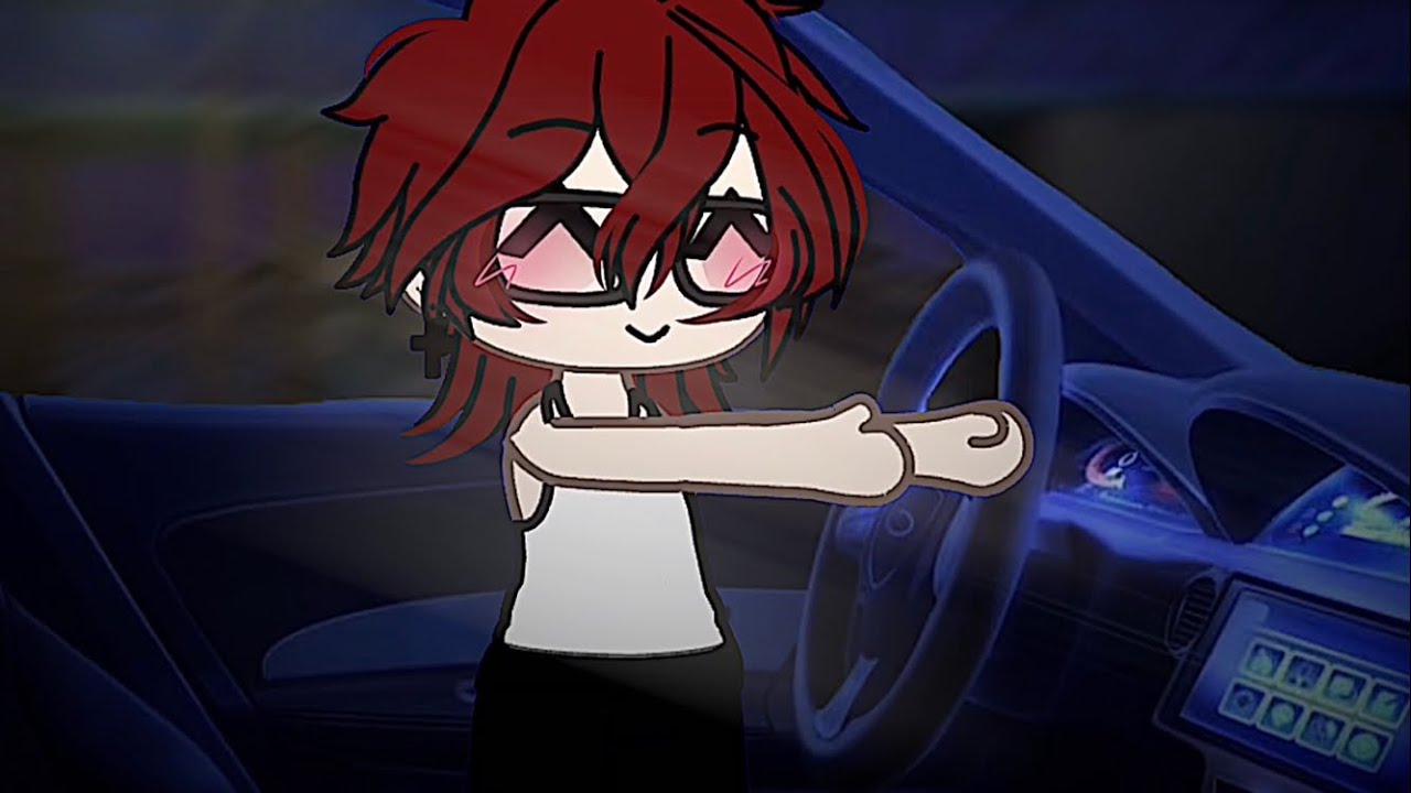 🚗] Late night drive // Gacha life - Meme ft.@inch9es. (OG) - YouTube